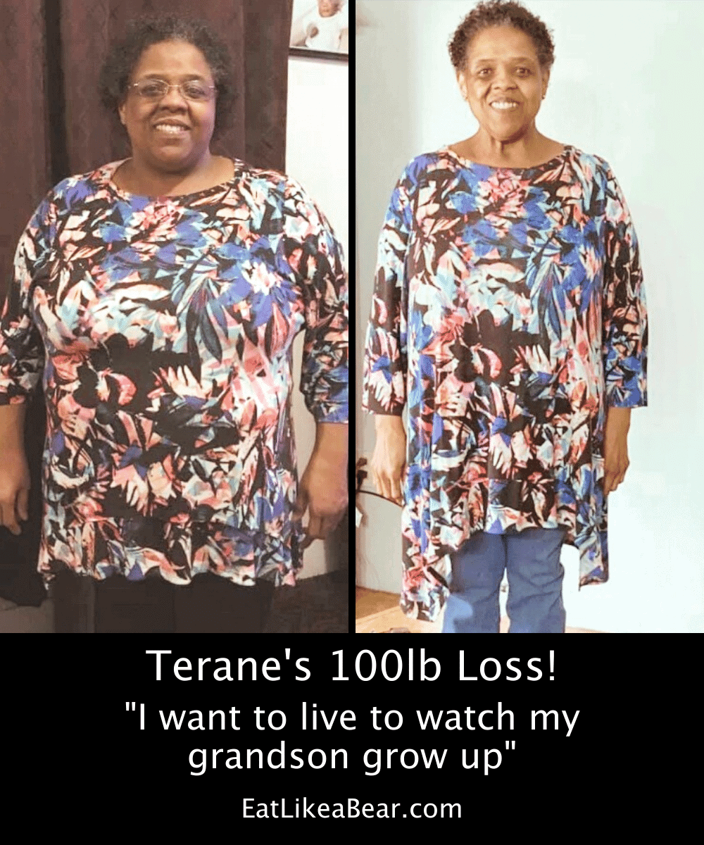 Terane's Weight Loss Success Story - Eat Like a Bear!